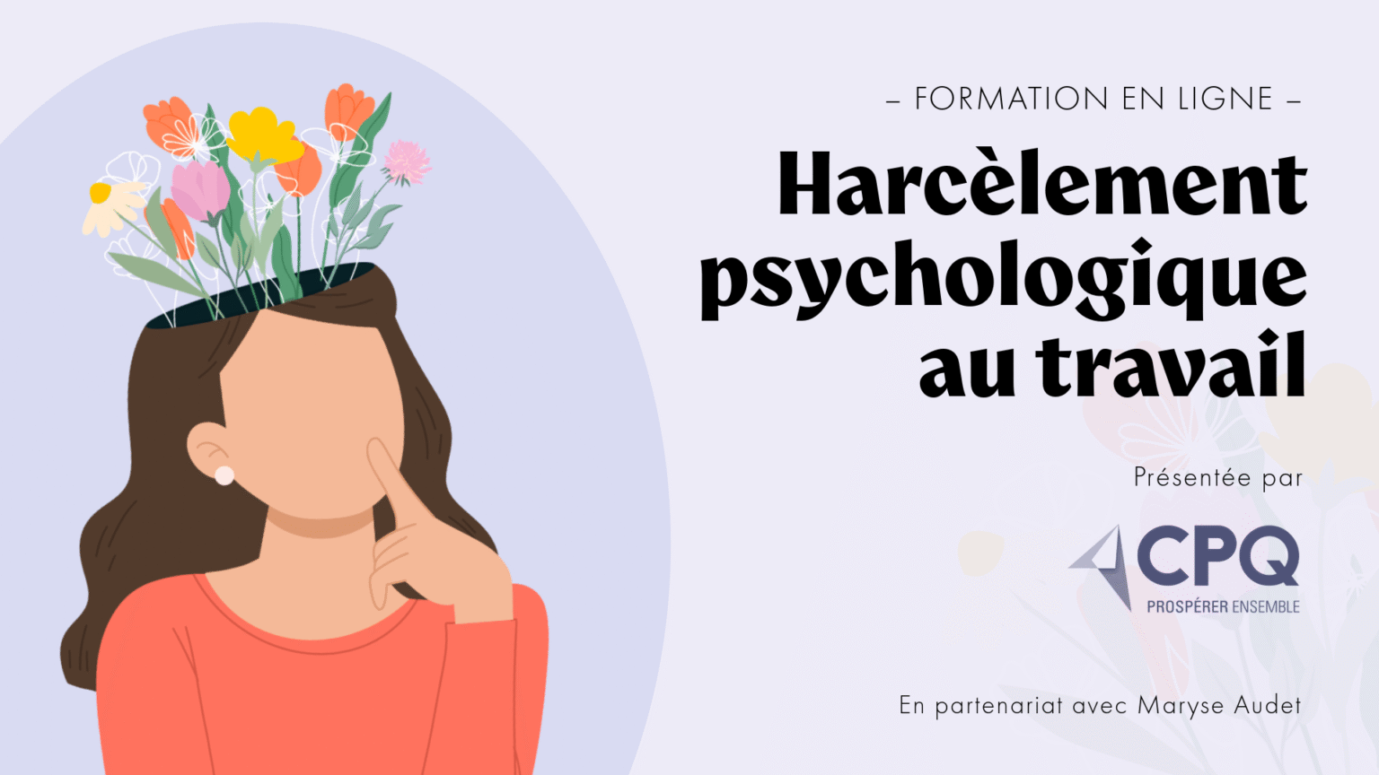 FORMATION | Harcèlement psychologique au travail | Conseil du patronat du Québec